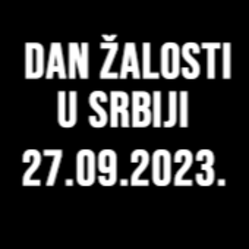 Vidik sa Cera | Danas je Dan žalosti u Srbiji